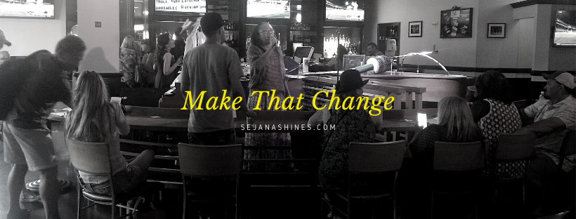 Make That Change – Sejana Shines