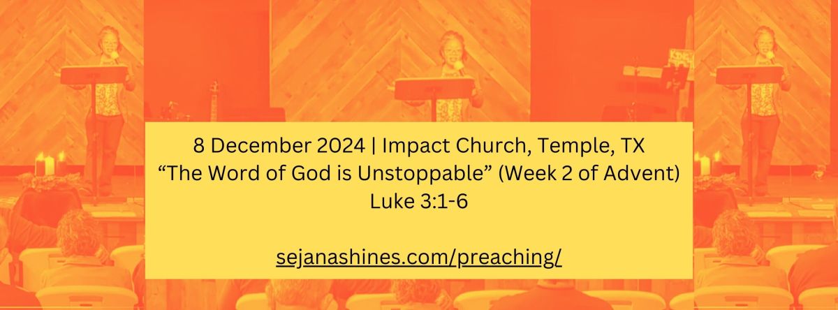 The Word of the Lord is Unstoppable sermon on Luke 3 for Advent ...