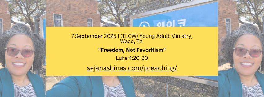 Freedom Not Favoritism sermon from Luke 4 – Sejana Shines